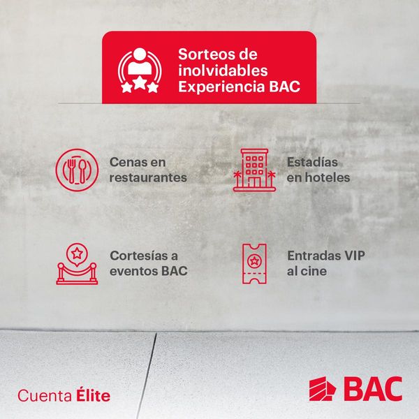 BAC LANZA SU NUEVA “CUENTA ÉLITE”